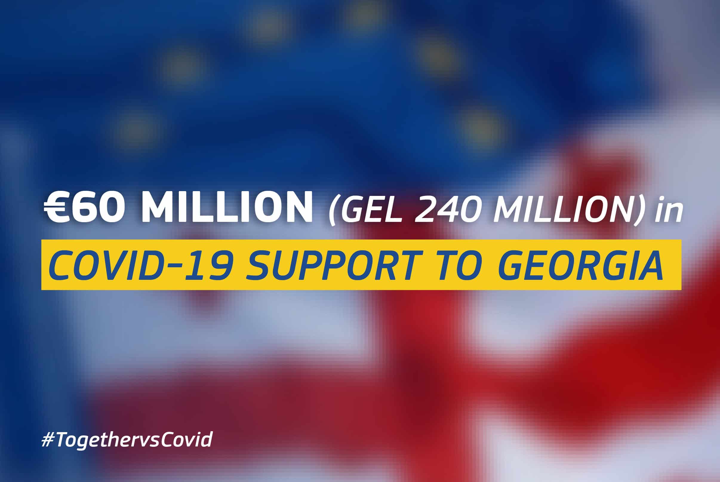 EU disburses EUR 60 million grant for COVID-19 assistance to Georgia ...
